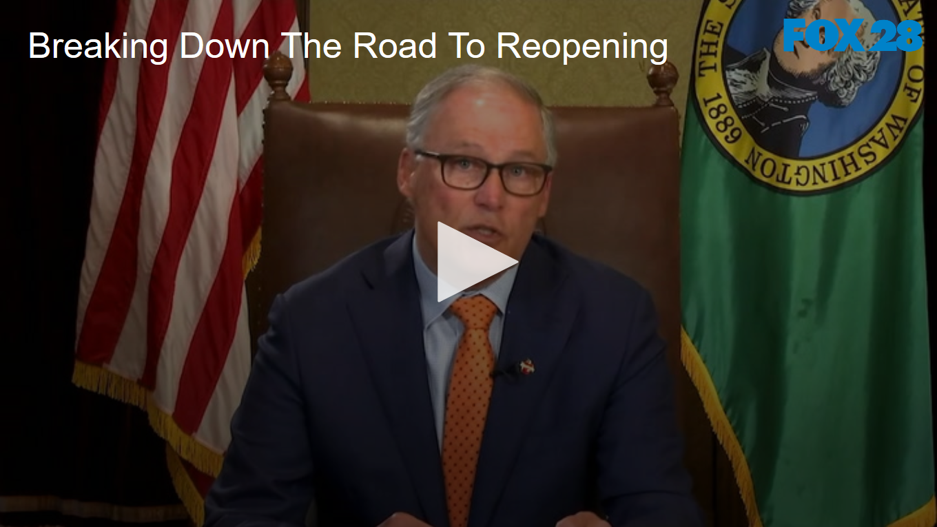 Breaking Down The Road To Reopening | Fox 11 Tri Cities Fox 41 Yakima