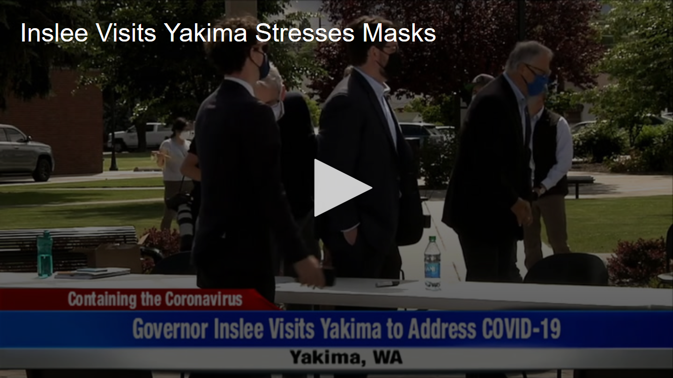 Inslee Visits Yakima and Stresses Masks | Fox 11 Tri Cities Fox 41 Yakima