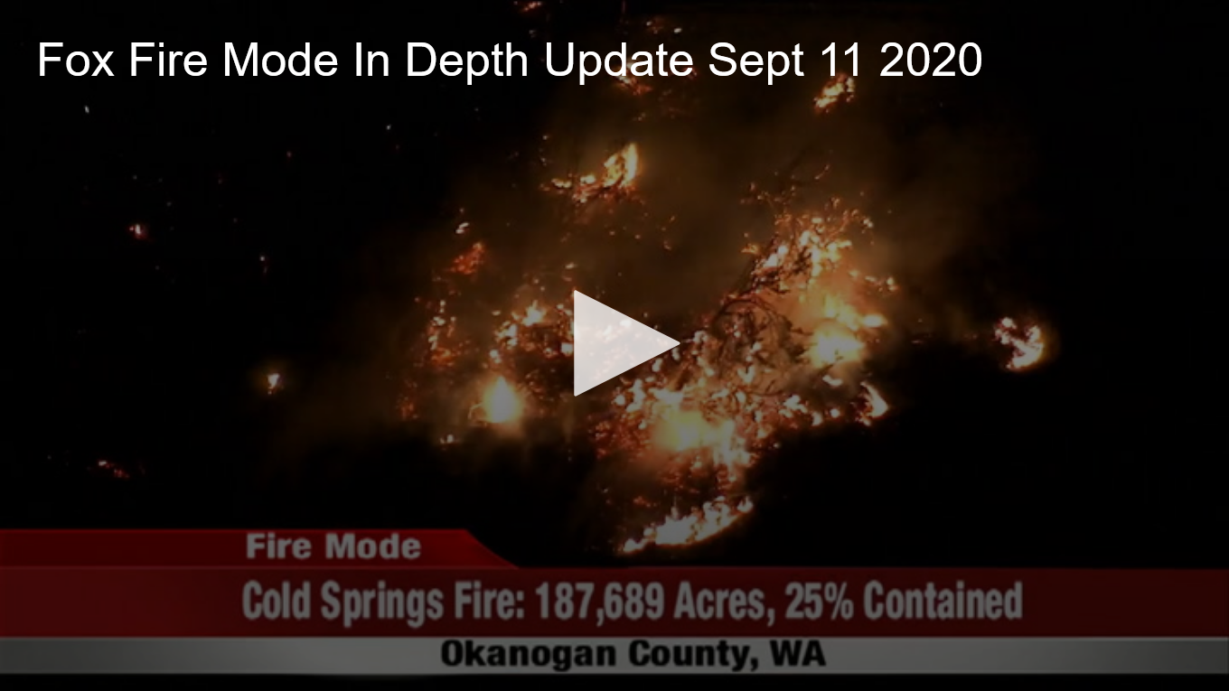 Fox Fire Mode In Depth Update Sept 11 2020 | Fox 11 Tri Cities Fox 41 ...